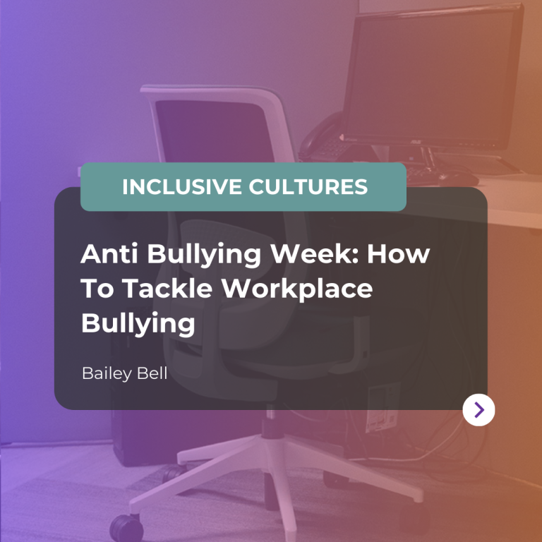 Anti Bullying Week 2023 - How To Tackle Workplace Bullying