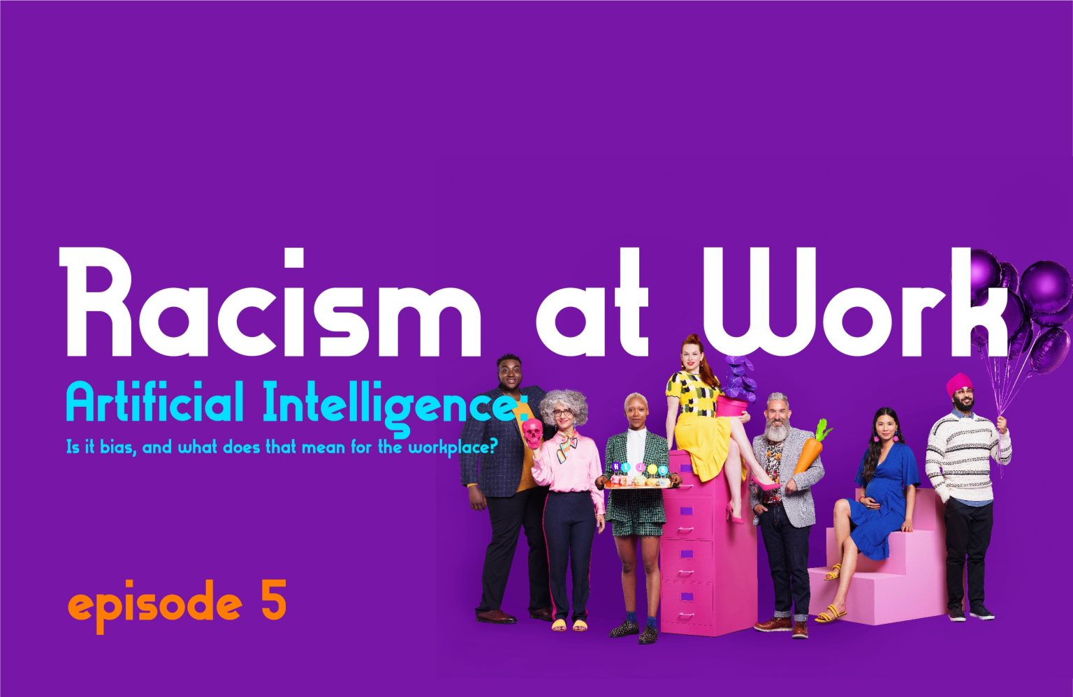 Racism at Work Podcast Episode 5: AI - is it bias, and what does that ...